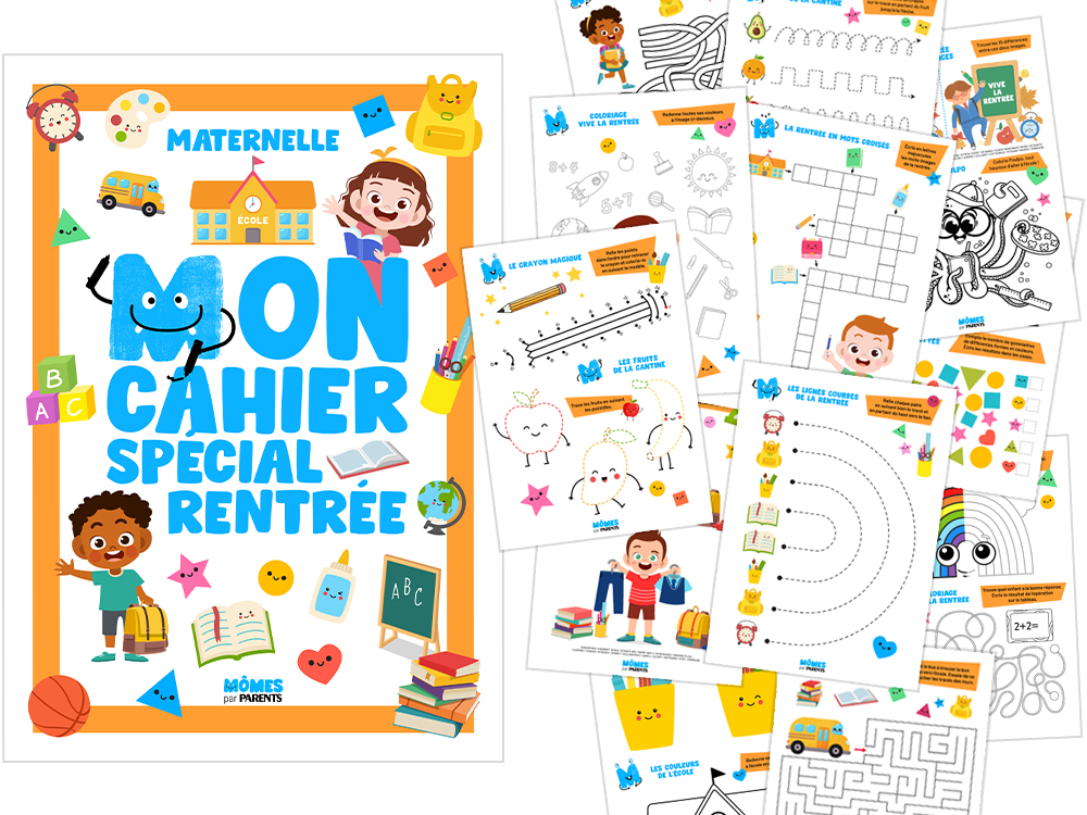 Découvrez notre super cahier spécial rentrée pour les 3 à 6 ans | MOMES